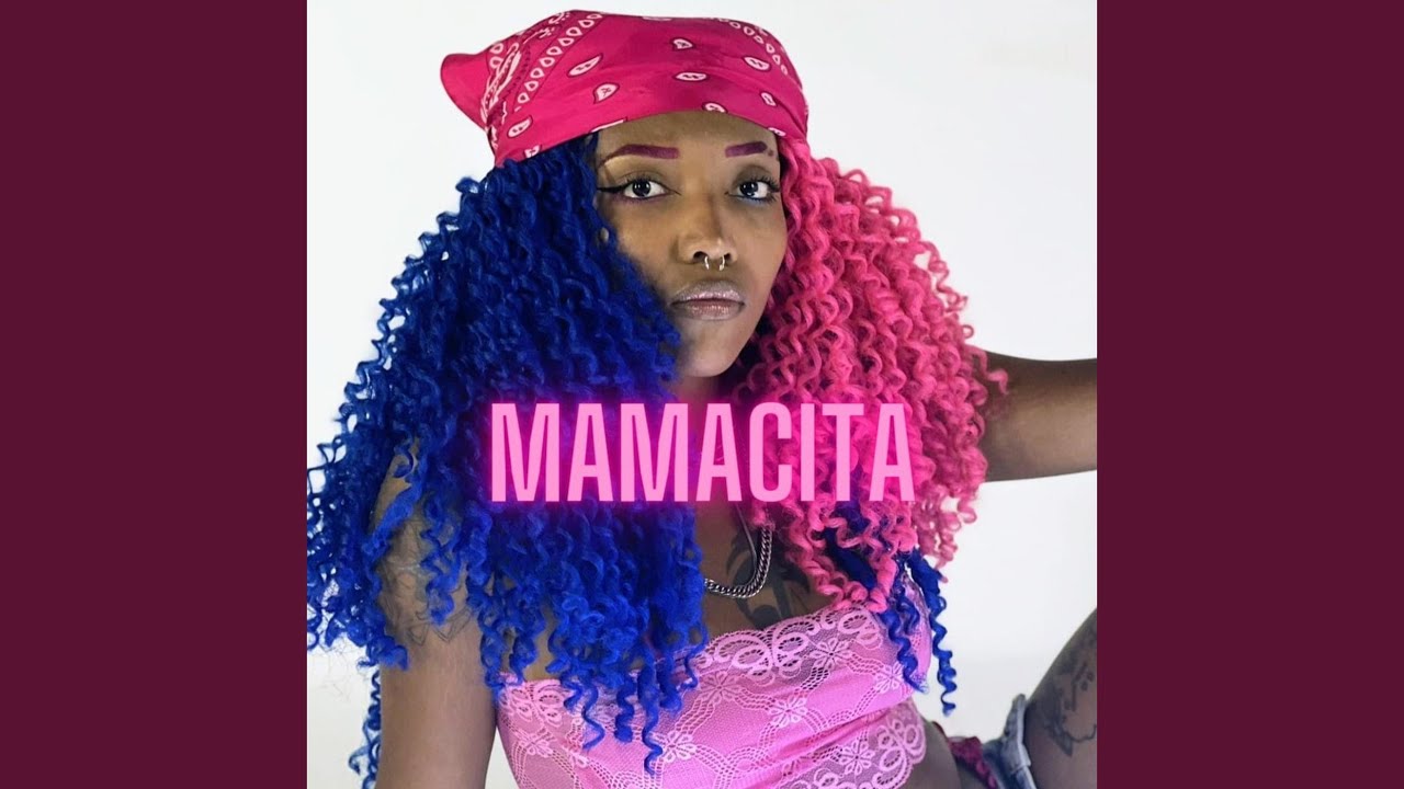 Mamacita Youtube