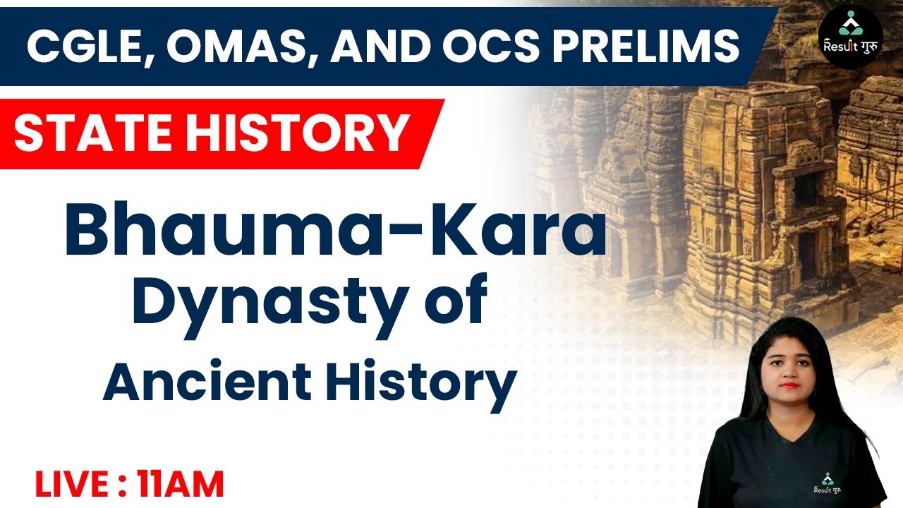CGLE, OMAS, AND OCS PRELIMS | STATE HISTORY | BHAUMA-KARA DYNASTY OF ...