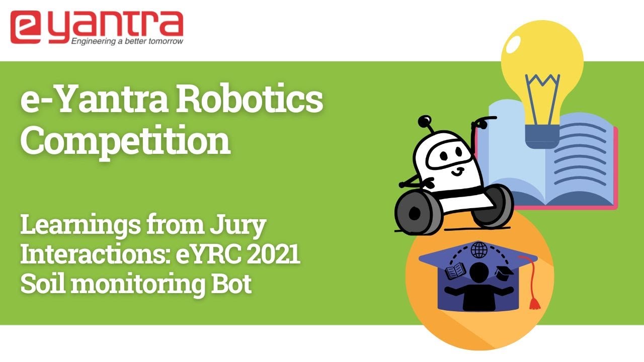 Learnings from Jury interactions - Soil monitoring Bot - eYRC 2021 ...