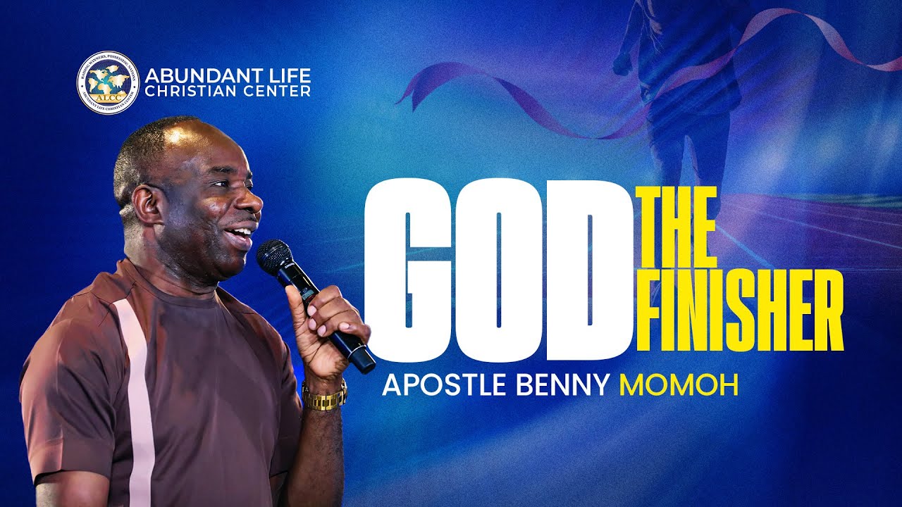 God The Finisher | Apostle Benny Momoh | ALCC Winners House - YouTube
