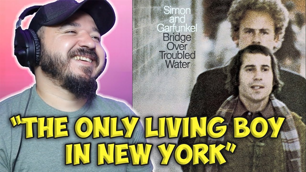 First Time Hearing Simon and Garfunkel - The Only Living Boy in New ...