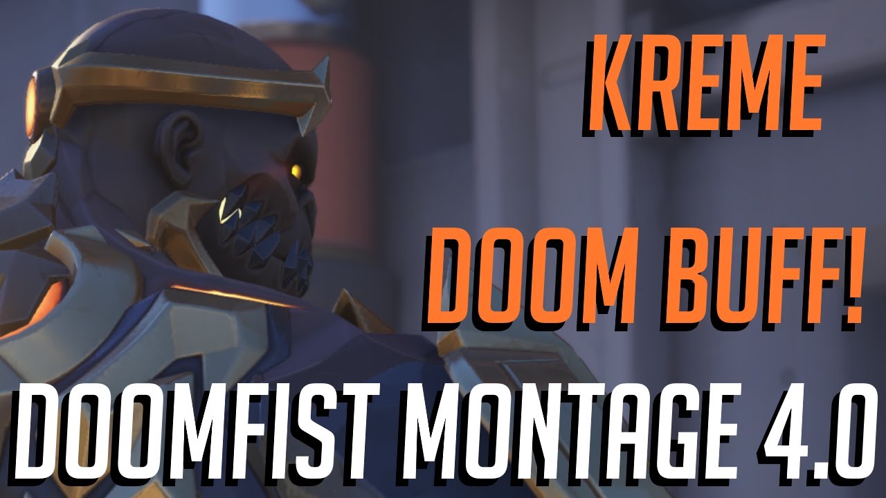 DOOM BUFF | Doomfist Montage - YouTube