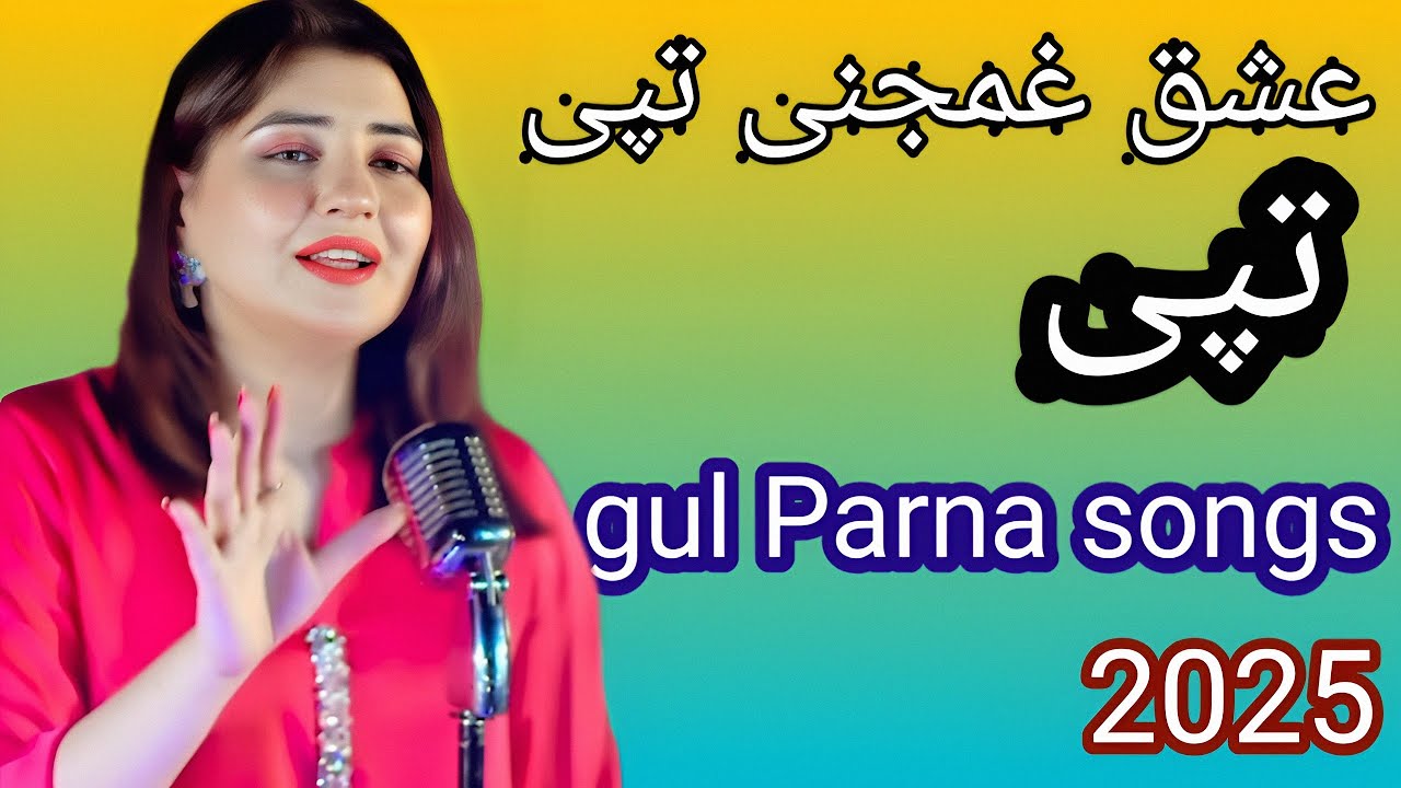 Tappy | Pashto Song | Gul Panra New Eid Tappy 2025 Official Video ...