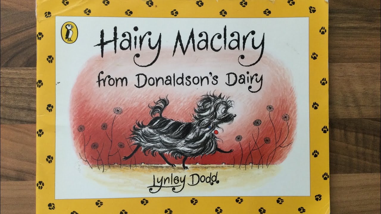 Hairy Maclary from Donaldson’s Dairy by Linley Dodd - YouTube