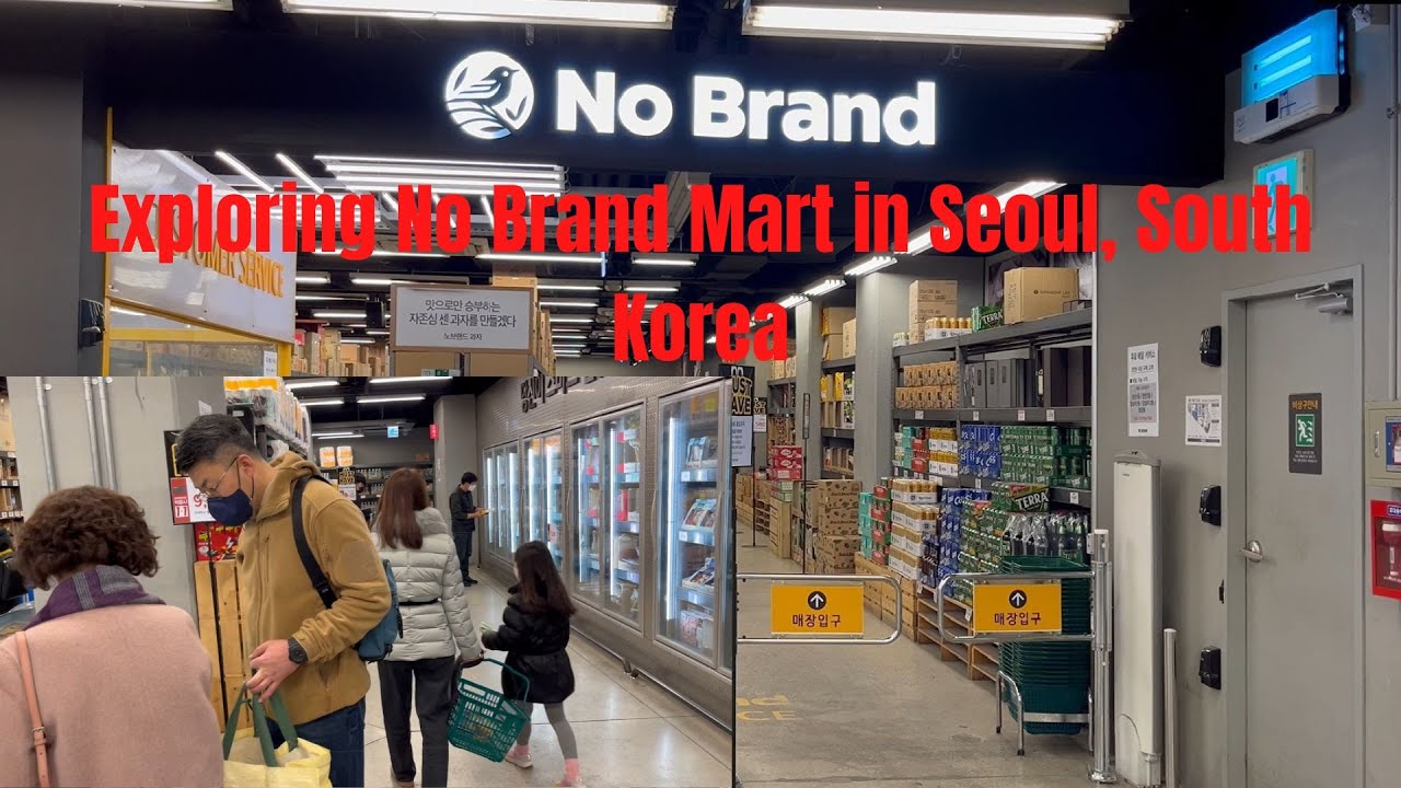 Exploring the No Brand Mart in Seoul, South Korea - YouTube
