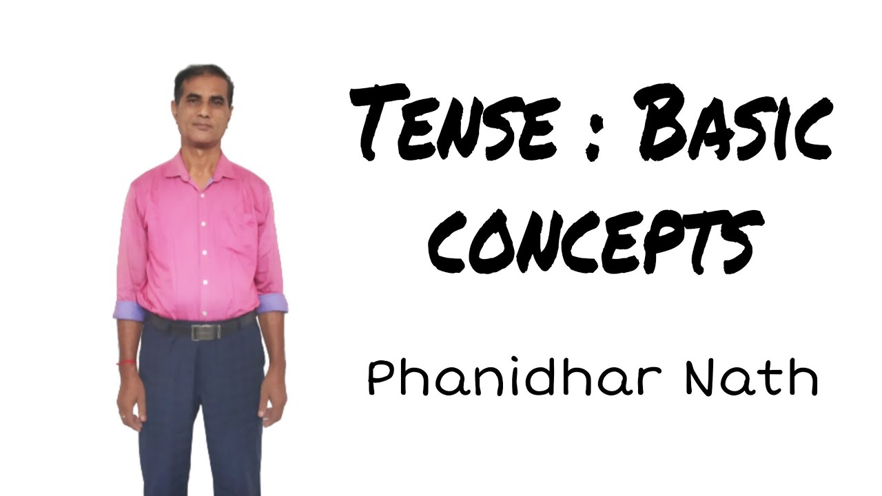 Tense-Basic Concepts:English Grammar#english#class7 - YouTube