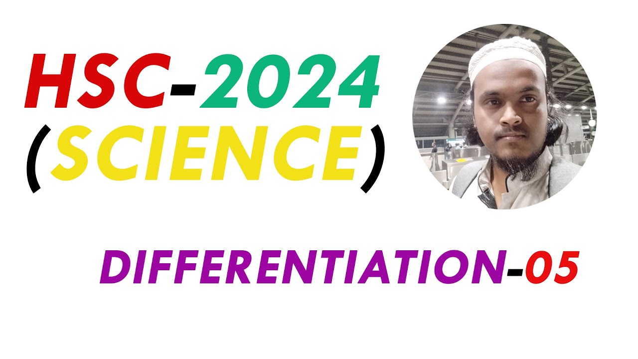 HSC-2024 ( Mathematics) Differentiation-05 #exam2024 #hsc2024 # ...