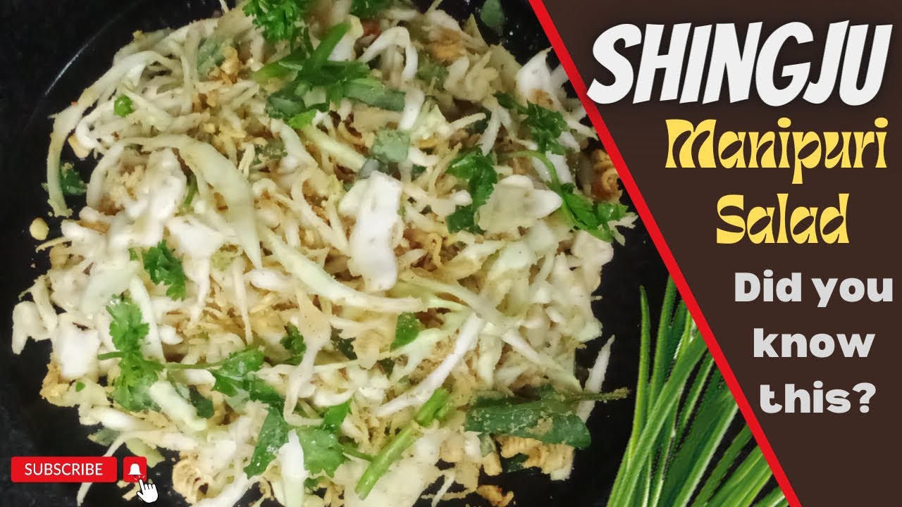 Shingju - Manipuri Salad | Did You Know This Salad Recipe? - YouTube