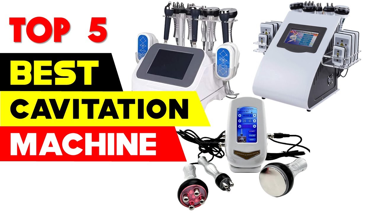 Top 5 Best Cavitation Machine Reviews in 2024 - YouTube