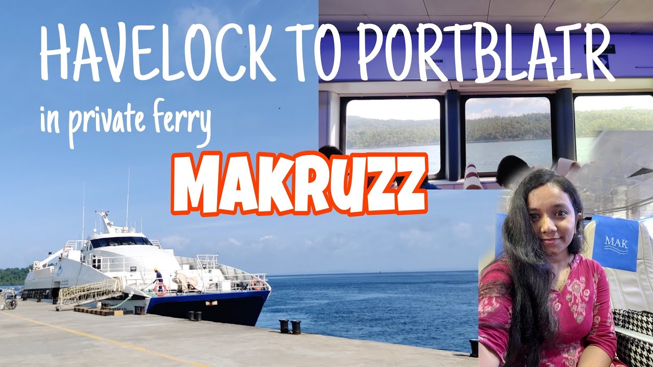 Traveling in Private Cruise Makruzz HAVELOCK -PORT BLAIR // Pallavi ...