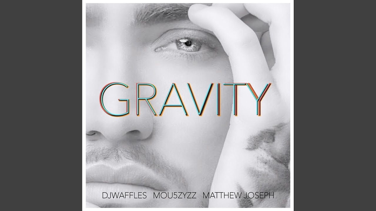 GRAVITY - YouTube
