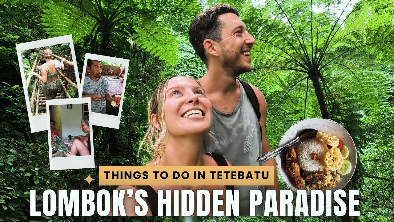 BETTER THAN UBUD?! 😱 Everything you NEED to do in Tetebatu, Lombok ...