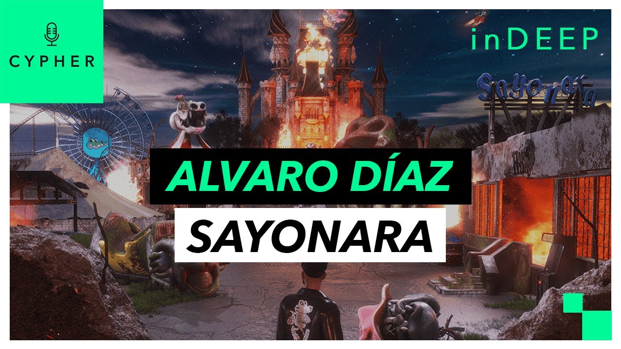 ANÁLISIS y REACCIÓN de 'SAYONARA’ de Alvaro Díaz | Cypher inDEEP - YouTube