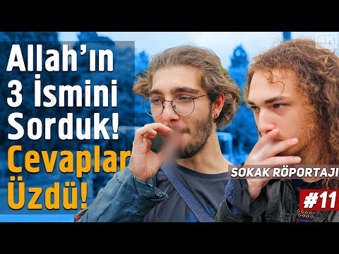 Allah'ın 3 İsmini Sorduk Cevaplar Üzdü - Sokak Röportajı