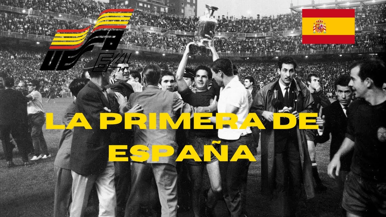 EURO 1964: La primera EUROCOPA de ESPAÑA - YouTube