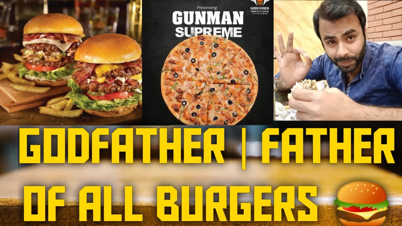 Godfather | Father Of All Burgers |Vlog - YouTube