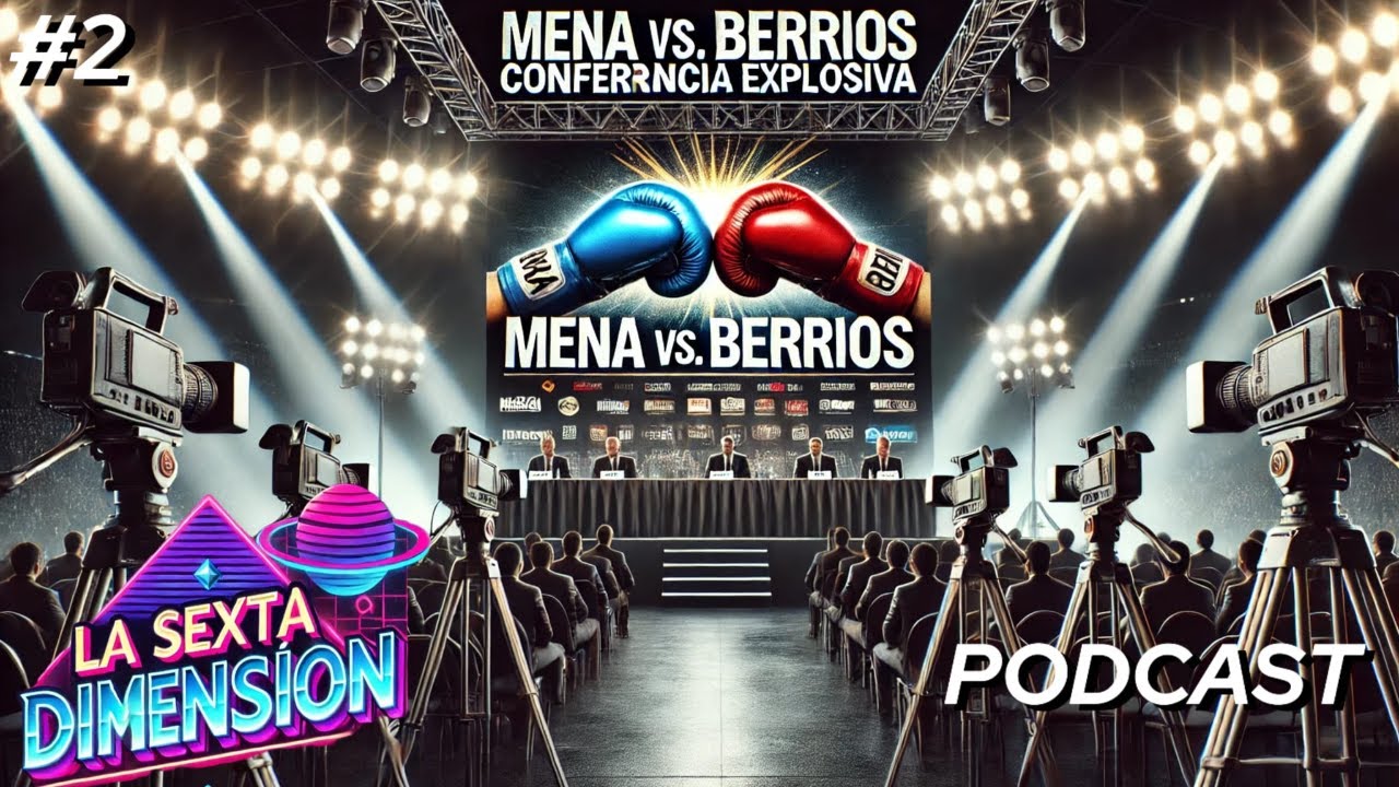 PODCAST #2- LA CONFERENCIA DE PRENSA PARTE 2: DEREK BERRIOS VS EMANUEL ...