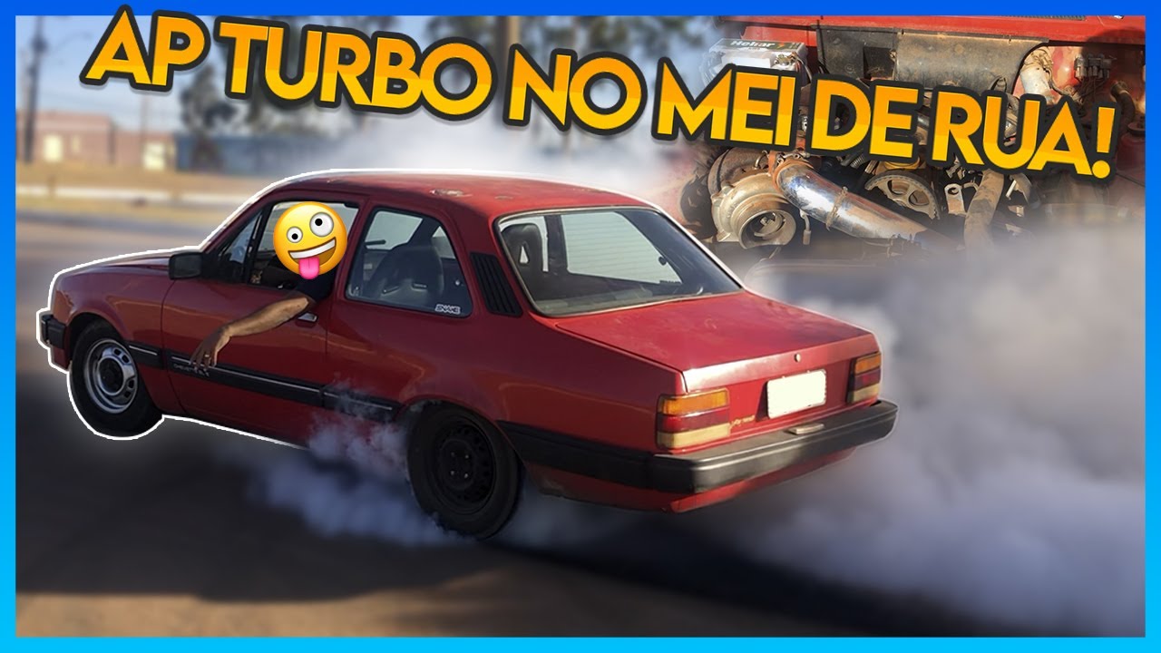 CHEVETTE AP TURBO MEI DE RUA! PÉ NA LATA - YouTube