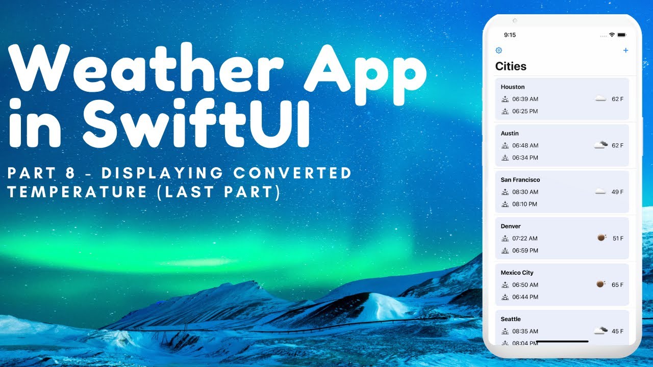 Weather App Using Swiftui Part 8 Last Part Displaying Converted 8454