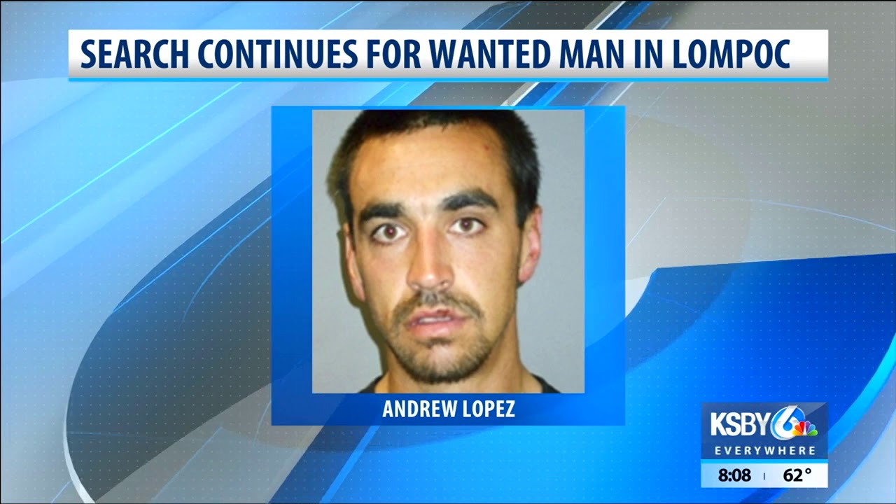 Search for wanted man continues in Lompoc - YouTube