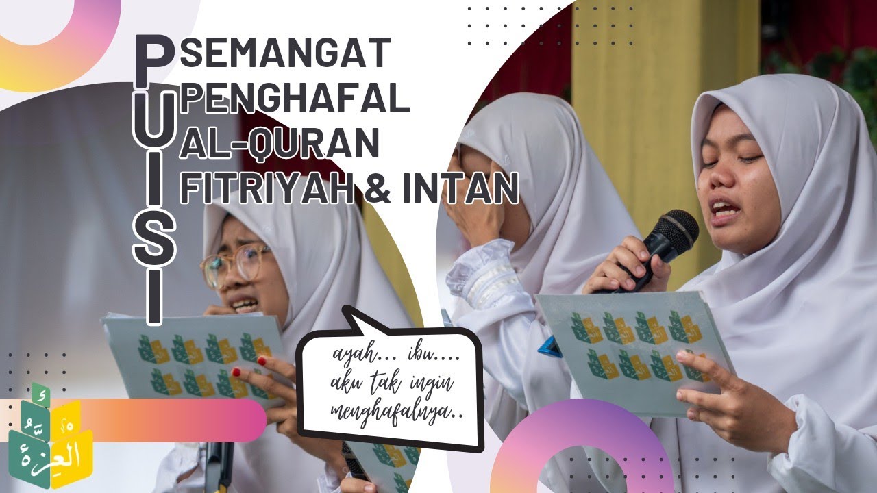 PUISI PENGHAFAL AL-QURAN | EDISI WISUDA TAHFIDZ AL-IZZAH 2023 ...
