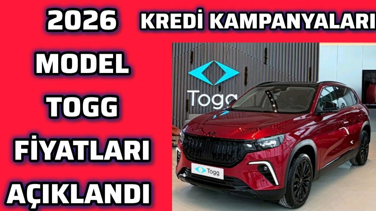 2026 MODEL TOGG T10X VE TOGG T10F FİYATLARI VE KREDİ KAMPANYALARI ...