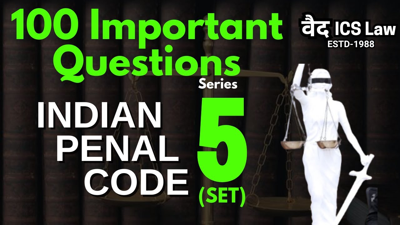 Series of 100 Important Questions(5) of IPC Indian Penal Code 1860 | Target UP PCS J 2024 & APO ...