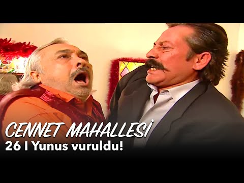 Cennet Mahallesi 26. Bölüm | Yunus vuruldu!