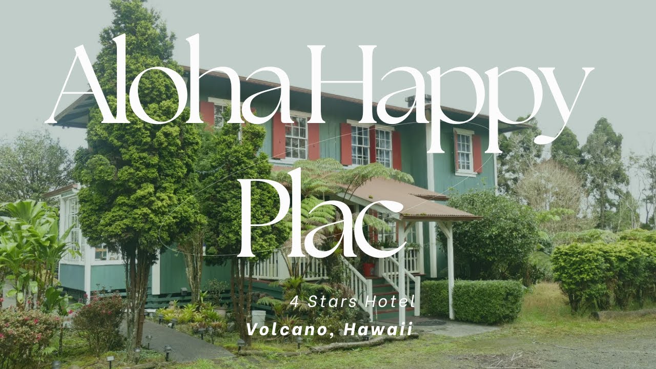 Aloha Happy Place 4 Stars Hotel in Volcano, Hawaii - YouTube