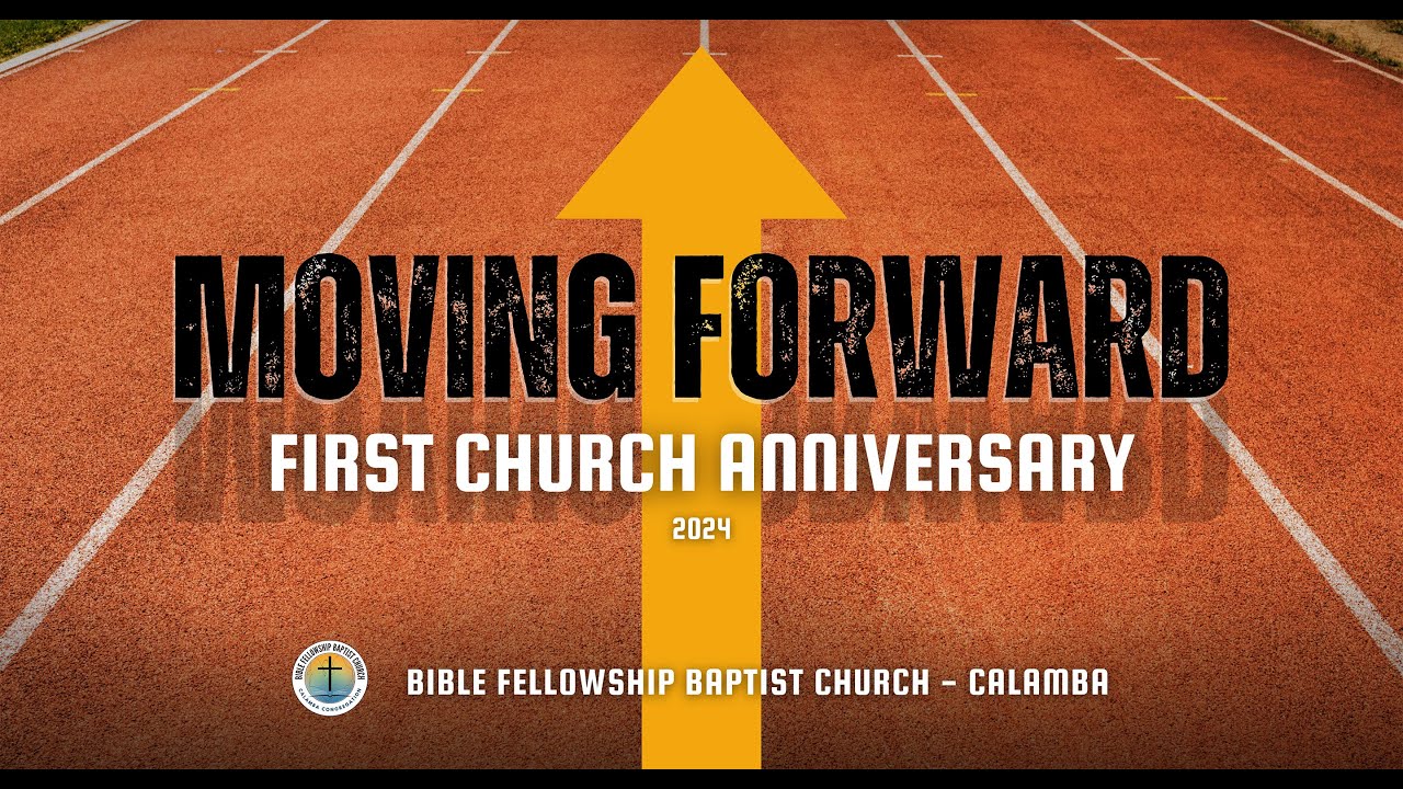 First Church Anniversary: Moving Forward - YouTube