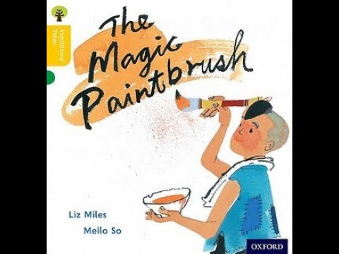 The Magic Paint brush - Liz Miles, Meilo So - Oxford Reading Tree ...