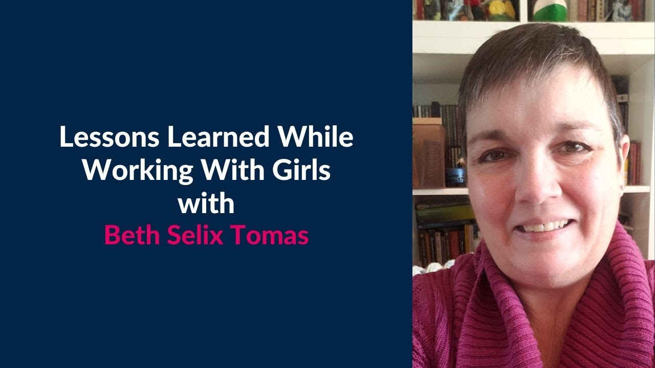 Lessons Learned While Working With Girls - YouTube