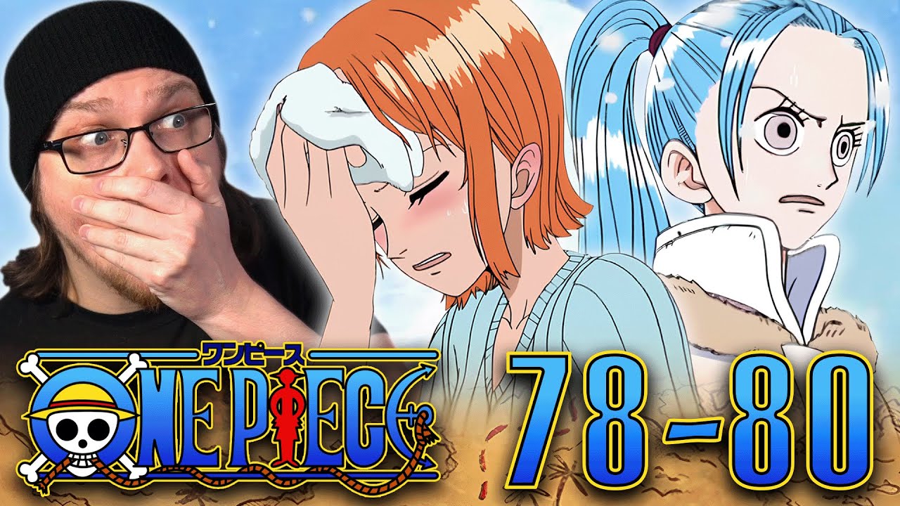ONE PIECE EPISODE 78-80 REACTION | Alabasta Saga | Anime Reaction | Sub ...