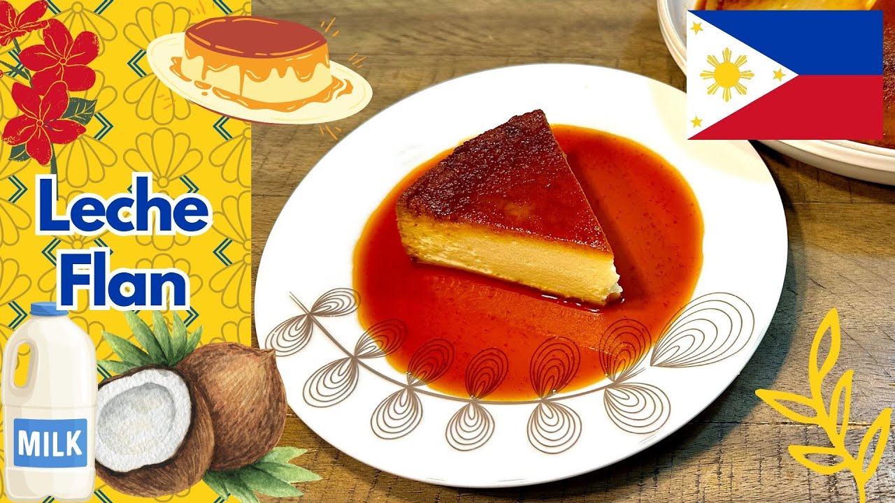 Melt-in-Your-Mouth Leche Flan You’ll Love! A Smooth Creamy Filipino ...