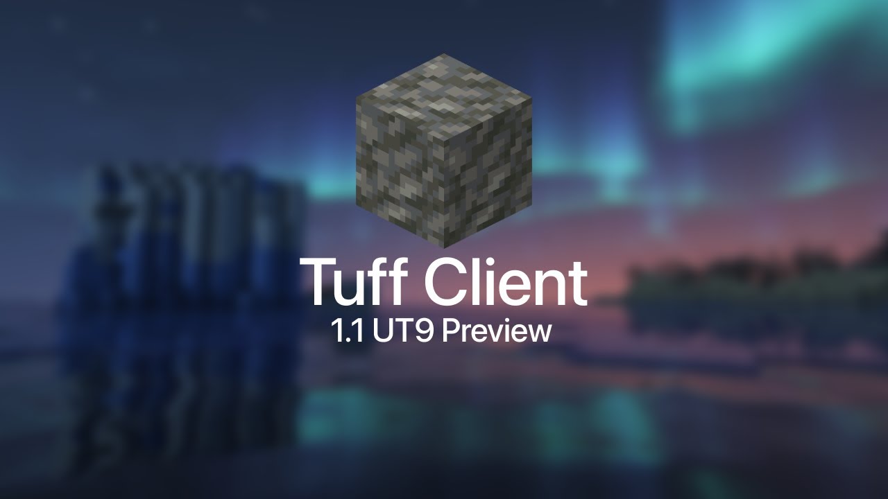 [Tuff Client] 1.1 UT9 Preview - YouTube