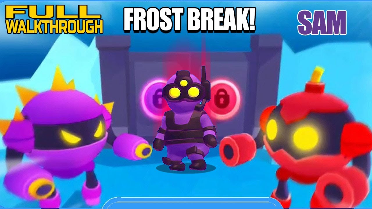 Unleashing Hero SAM: A Frost Break Stealth Master Walkthrough🤞😎 - YouTube