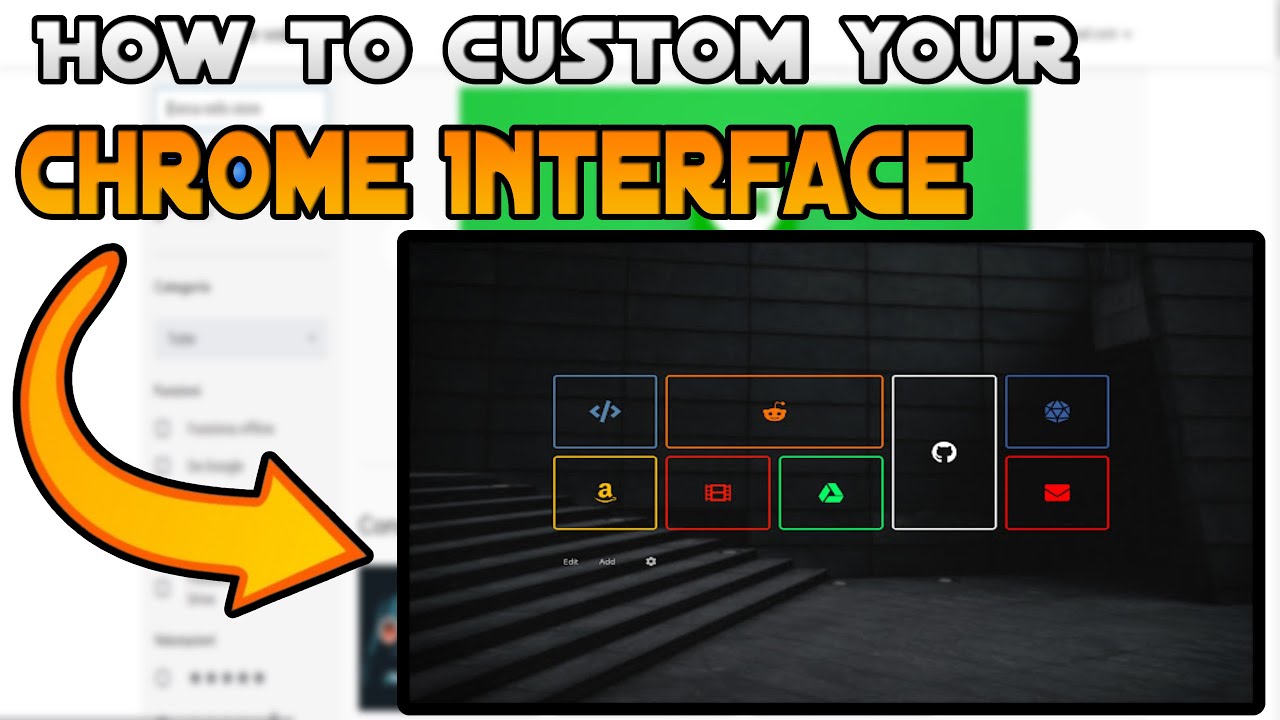 How to Customize your Chrome Interface (2021 | FREE) - YouTube