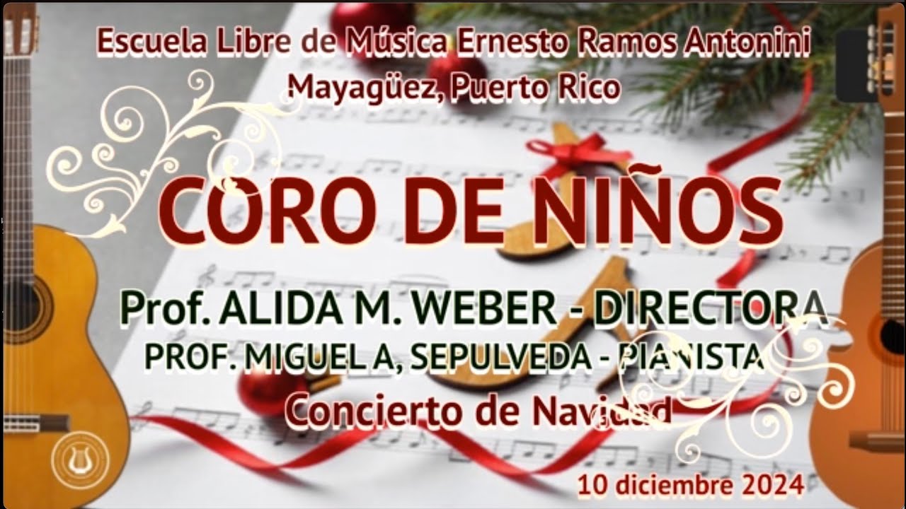 CORO DE NIÑOS Navidad 2024 (Prof. Alida M. Wéber- Directora) (Prof ...