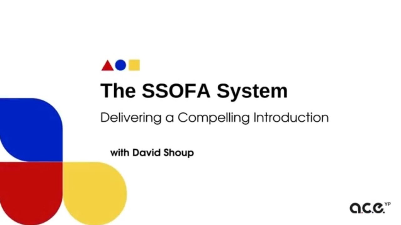 Delivering a Compelling Introduction: The SSOFA System - YouTube