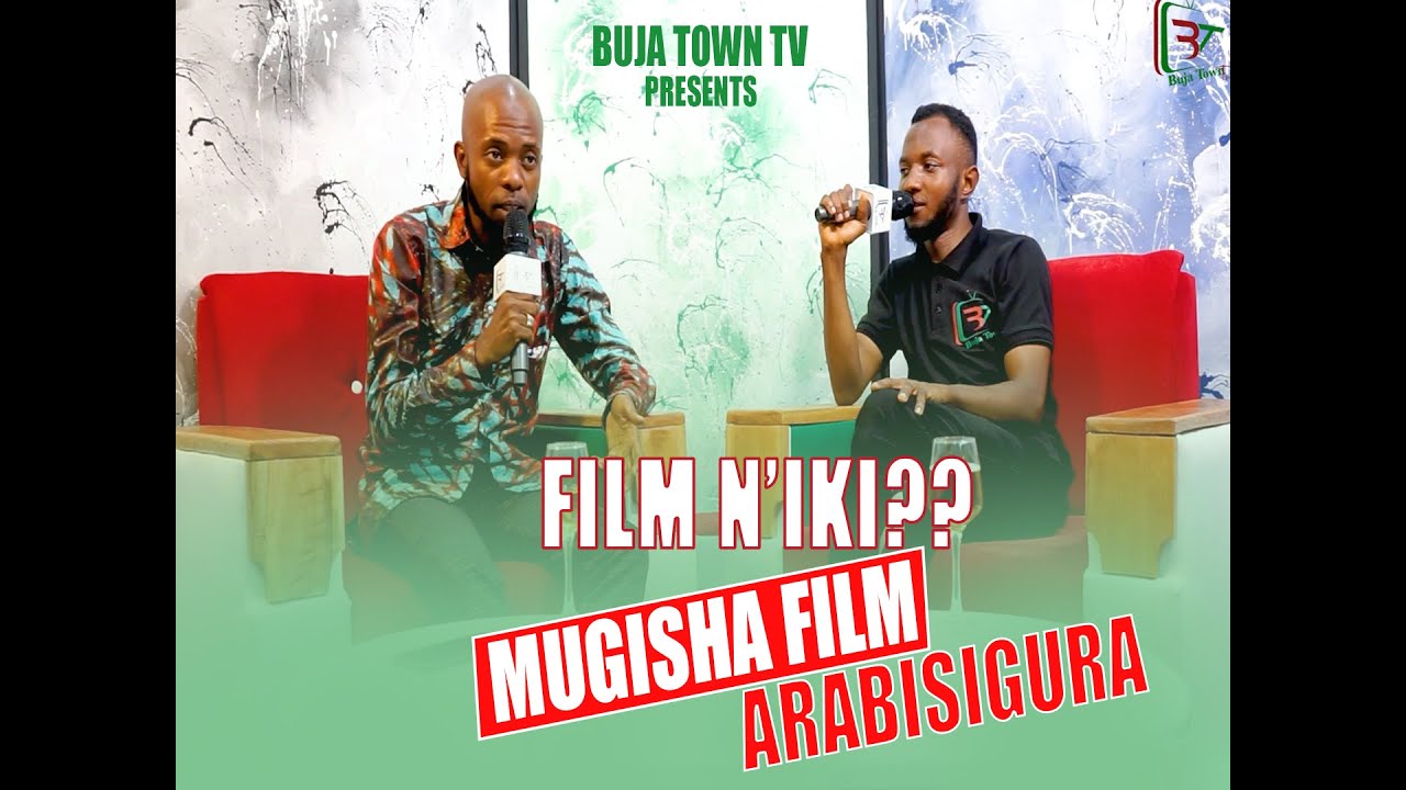 FILM; MUGISHA : Hasohotse igice ca 3 ca MUGISHA kubera... MUGISHA ...