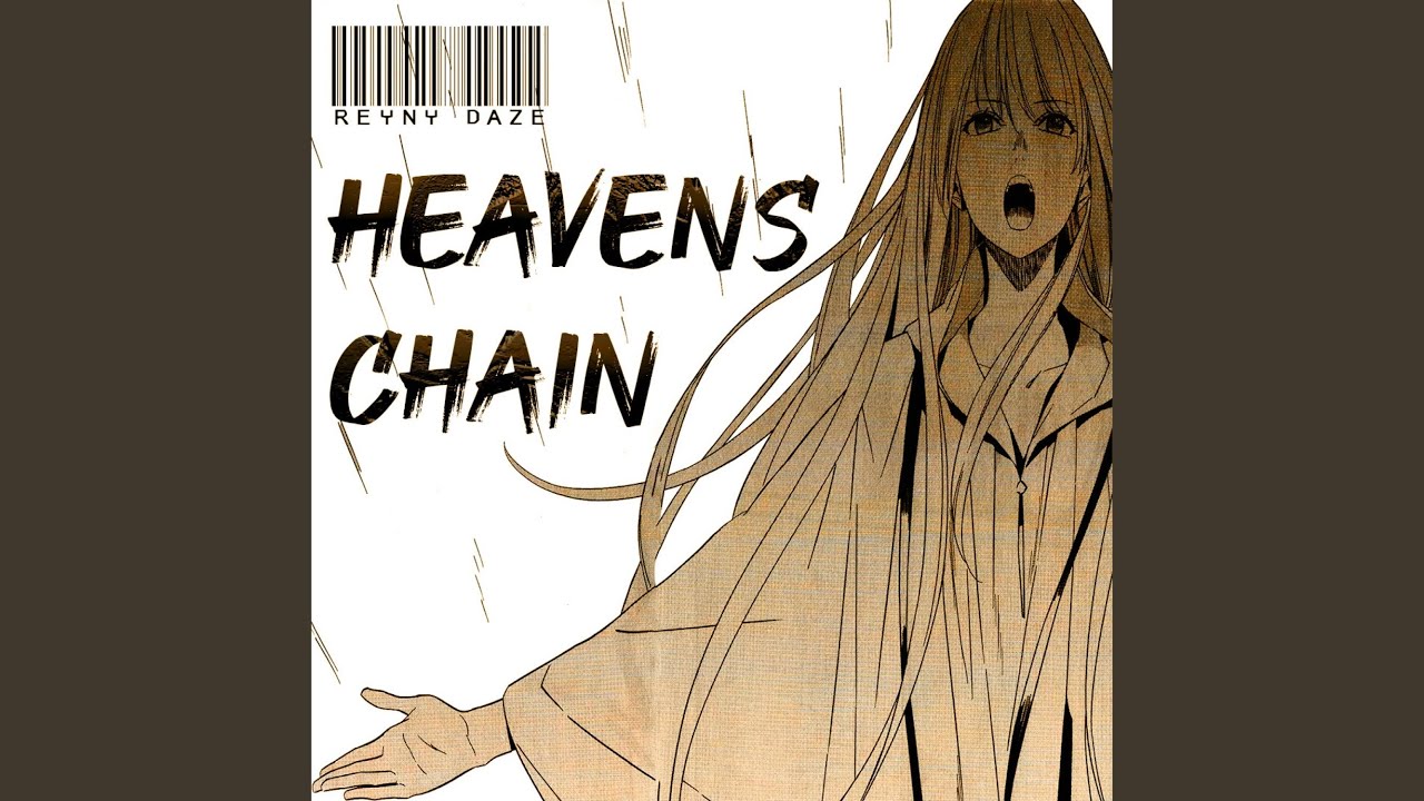 Heaven's Chain - YouTube