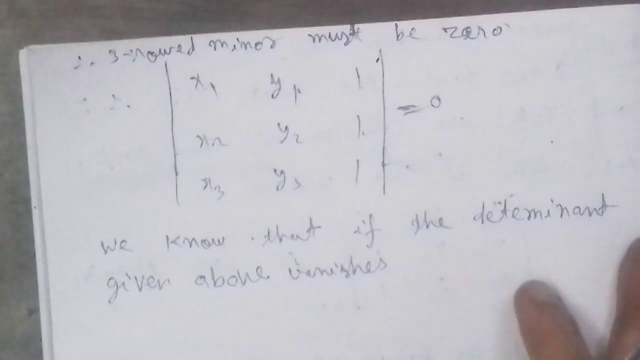 Prove That Points X1 Y1 X2 Y2 X3 Y3 Are Collinear If And Only If Rank Of Matrix Less Than