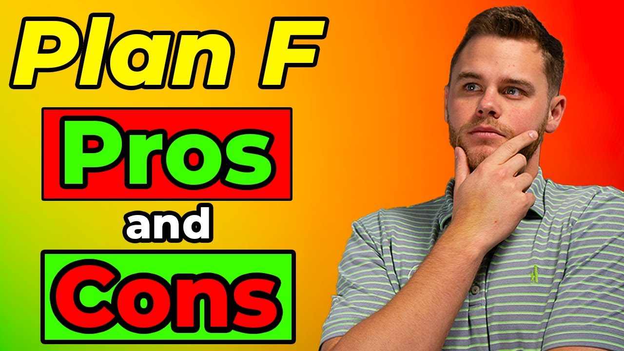 Medicare Supplement Plan F - Pros and Cons - YouTube