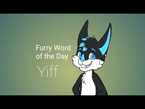 Furry Word of the Day | Yiff - YouTube