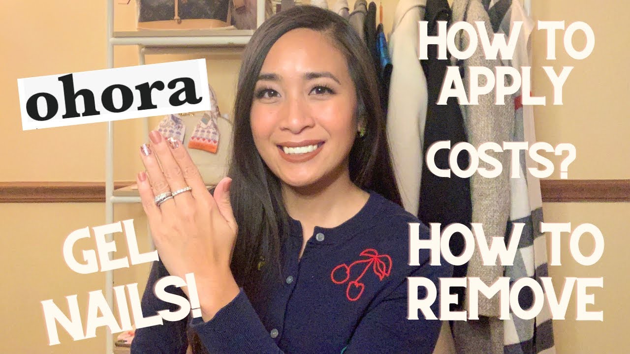 OHORA GEL NAILS | COST | HOW TO APPLY | HOW TO REMOVE | Thoughts? - YouTube