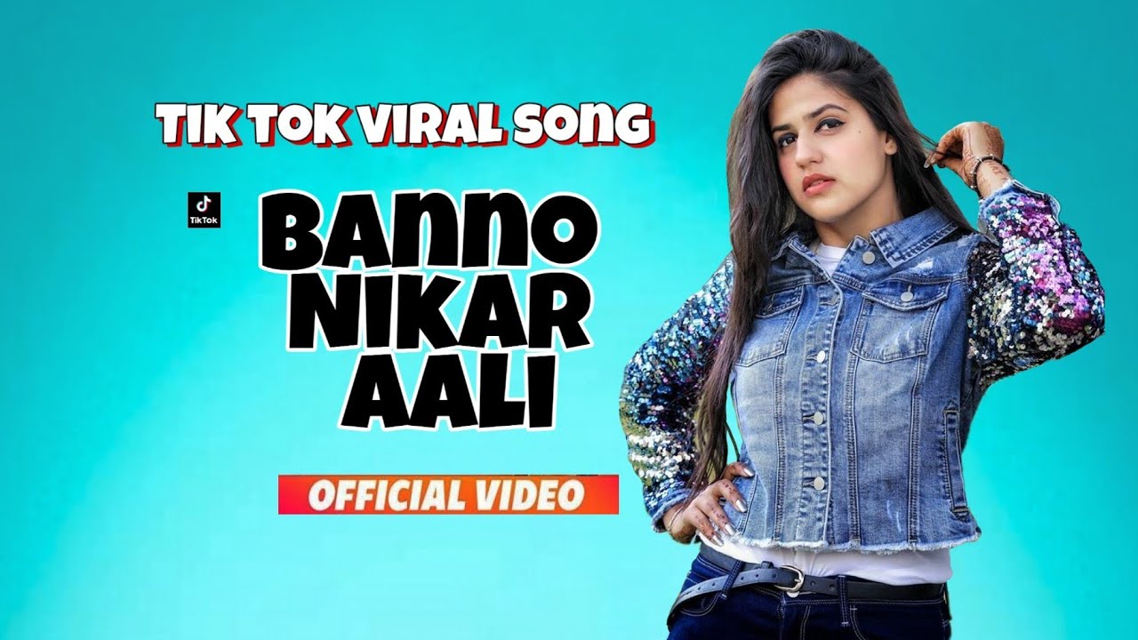 बन्नो निकर आली र | Banno Nikar Aali R | Tik Tok Viral Song | Haryanvi ...
