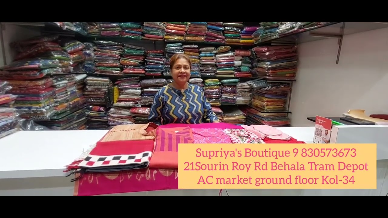(Supriya's Boutique 9 830573673)21Sourin Roy Rd Behala Tram Depot AC ...