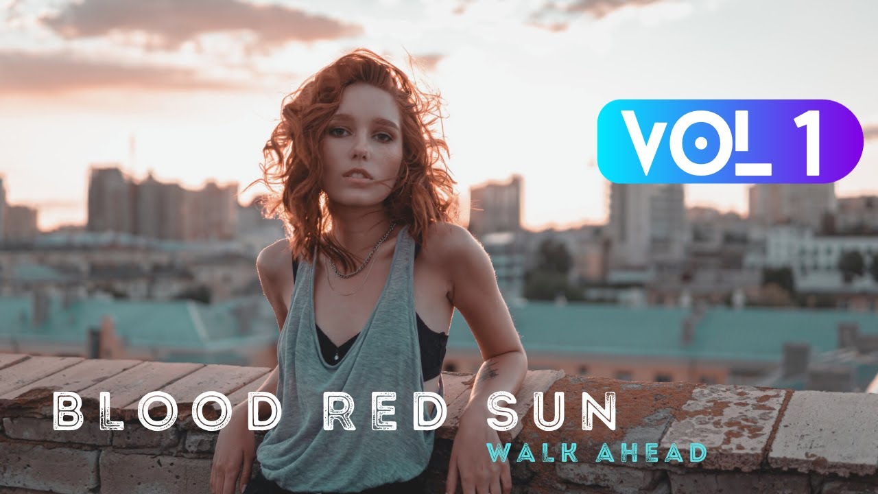 BLOOD RED SUN - WALK AHEAD VOL.1 - YouTube