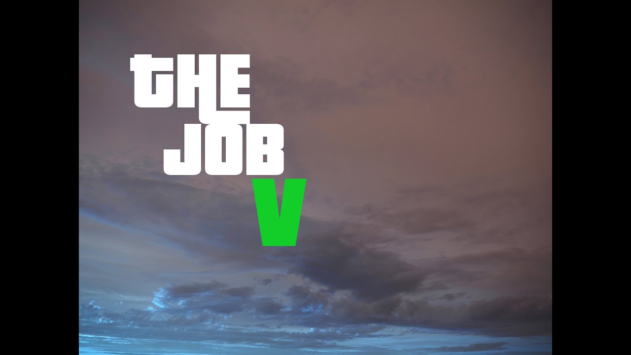 The Job V (Part 2) - YouTube