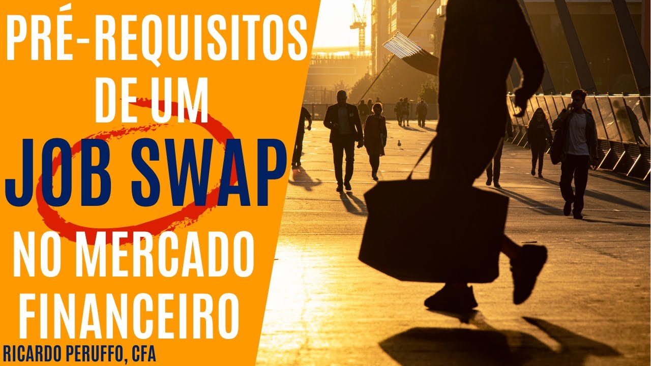 OS PRÉ-REQUISITOS PARA UM JOB SWAP EM 7 MINUTOS - YouTube